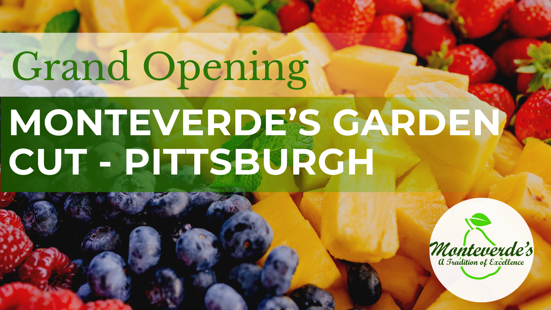 Grand Opening of Monteverde’s Fresh-Cut Operation – Garden Cut ...